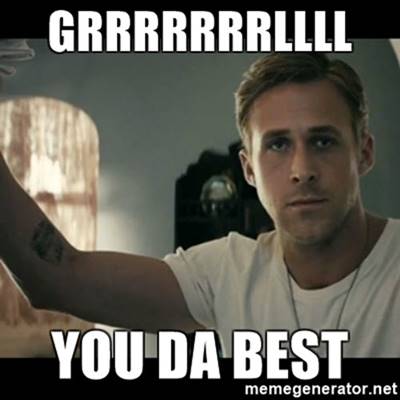 45 You're The Best Memes - Best You Da Best Meme - SliControl.Com