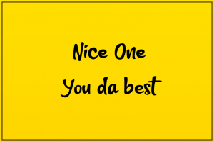 45 You're The Best Memes - Best You Da Best Meme - SliControl.Com ...