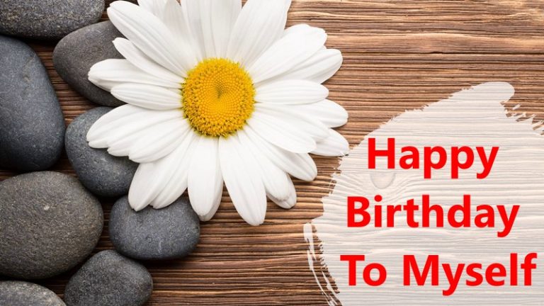 180+ Self Birthday Wishes For Myself - My Birthday Status - SliControl.Com